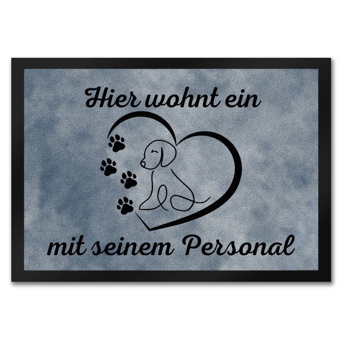 Hier Wohnt Der Hund Mit Seinem Personal