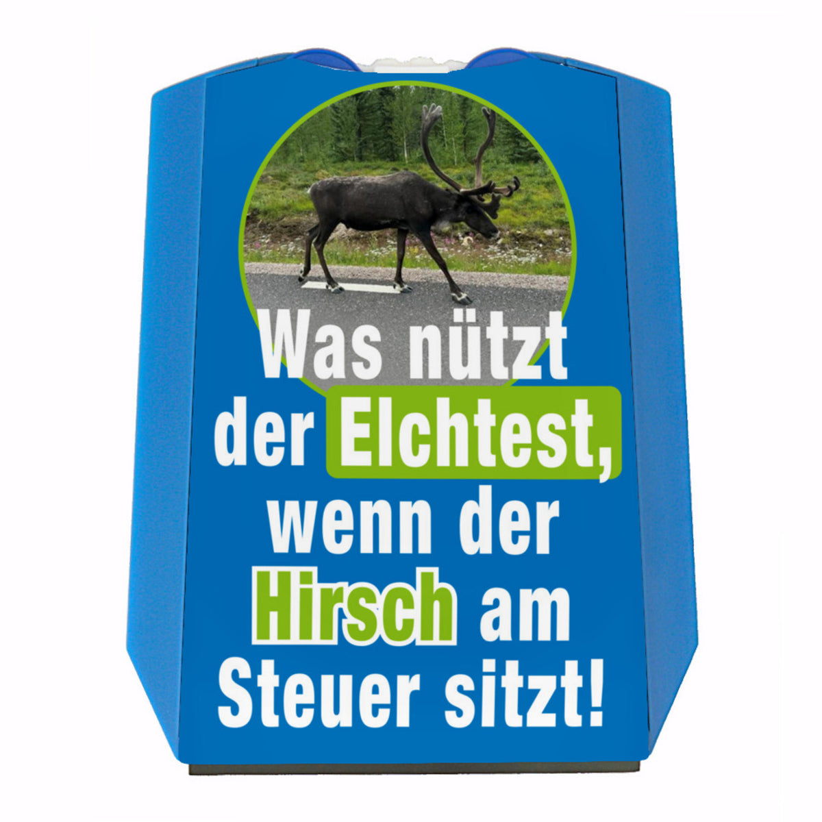 Elchtest und Hirsch am Steuer Parkscheibe: Humorvoll und ...
