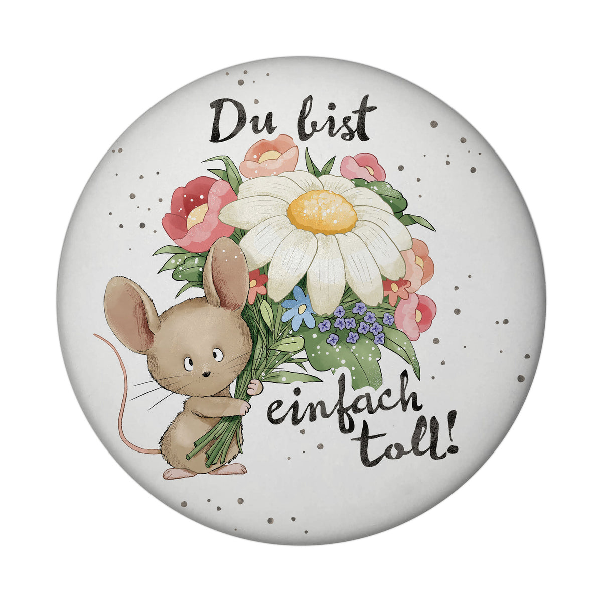 Magnet Maus Du bist toll - Perfekt als Geschenk! – trendaffe.de